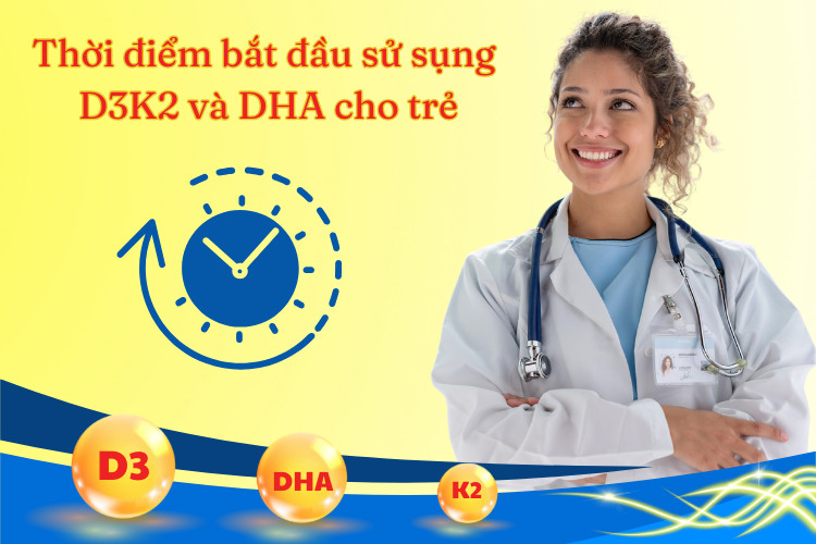 Thời điểm vàng bổ sung D3K2 và DHA cho trẻ là khi nào?