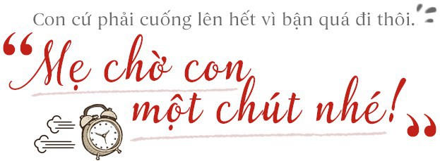 Là con nít phải… nhanh, mẹ có biết tại sao không?