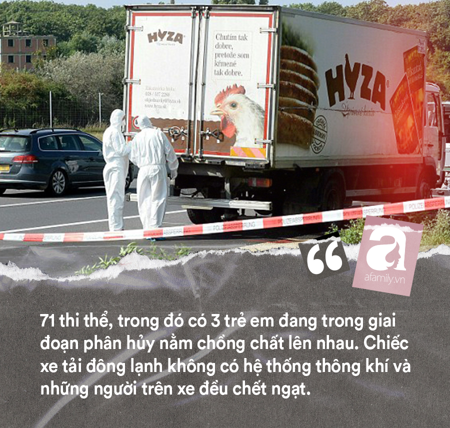 71 thi thể chất chồng lên nhau trong chiếc xe tải tỏa ra thứ mùi khủng ...