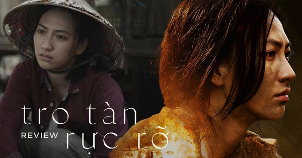 Review phim Tro Tàn Rực Rỡ