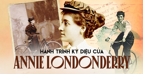 Annie Londonderry: Người phụ nữ đạp xe vòng quanh thế giới