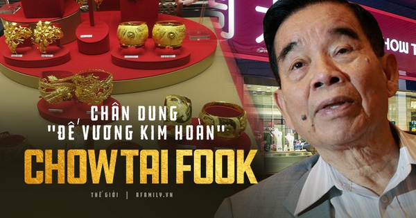 "Đế Vương Kim Hoàn" Chow Tai Fook