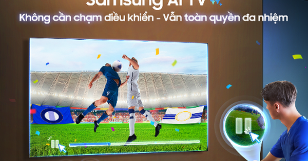 Điều khiển TV bằng cử chỉ tay, thả ga xem bóng đá dù đang dở dang việc nhà