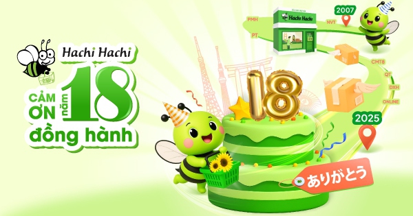 Cửa hàng Nhật Bản Hachi Hachi - 18 năm đồng hành cùng tổ ấm Việt