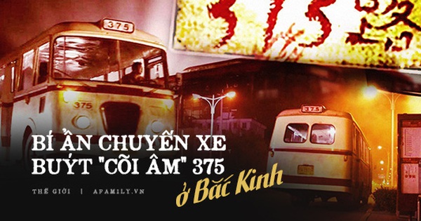 Chuyện về chuyến xe buýt 375 đi đến "cõi âm" ở Bắc Kinh